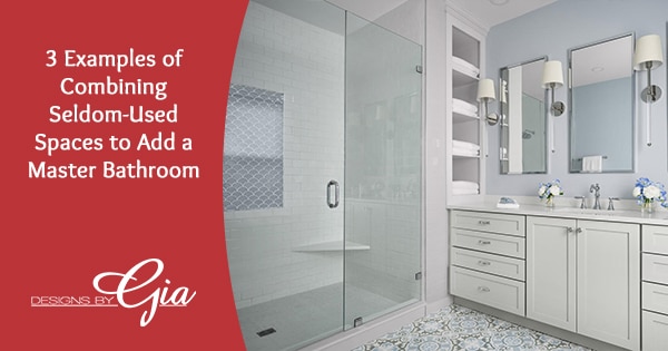 3 Examples of Combining Seldom-Used Spaces to Add a Master Bathroom ...